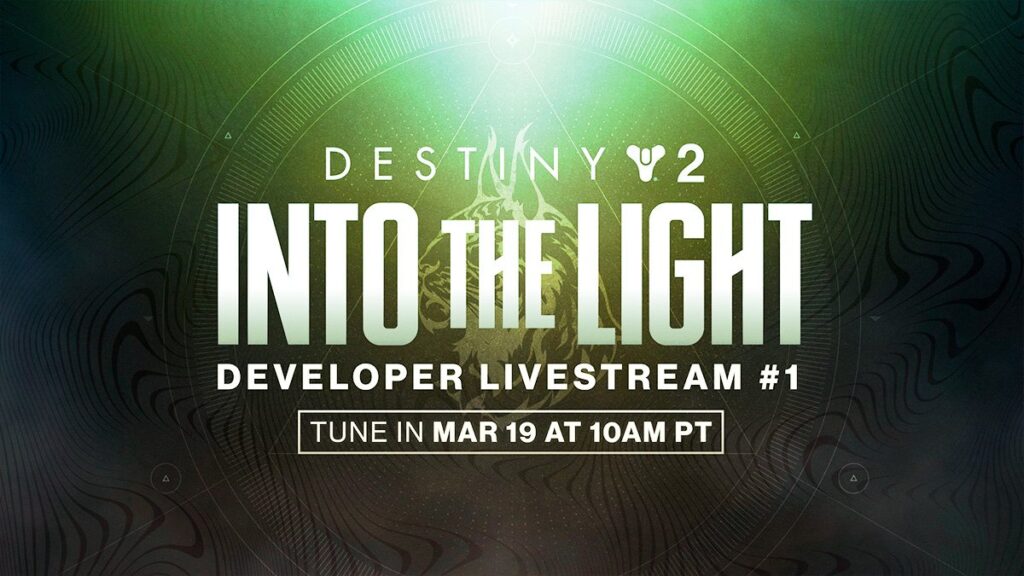 Destiny 2 Into the Light Launch Date and Streams Revealed
