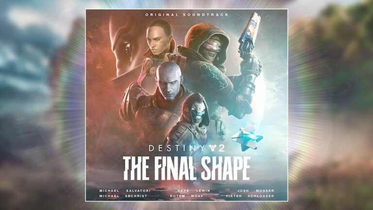 Destiny 2 The Final Shape Soundtrack is Fully Out Right Now